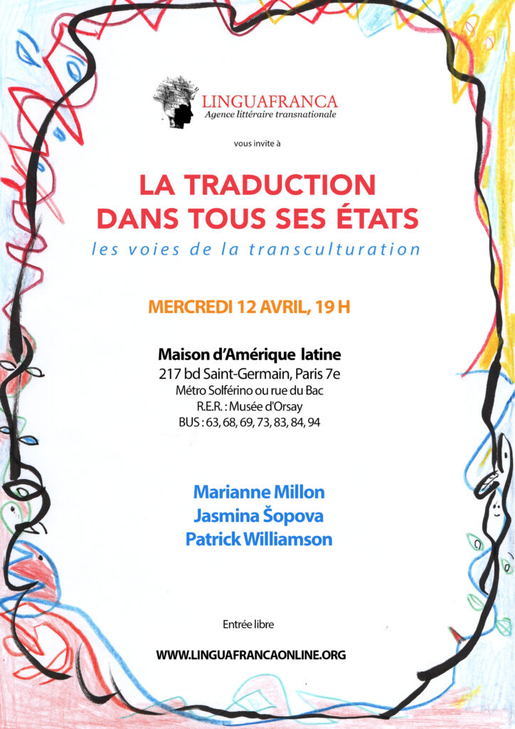 La traduction dans tous ses états. Les voies de la transculturation ...